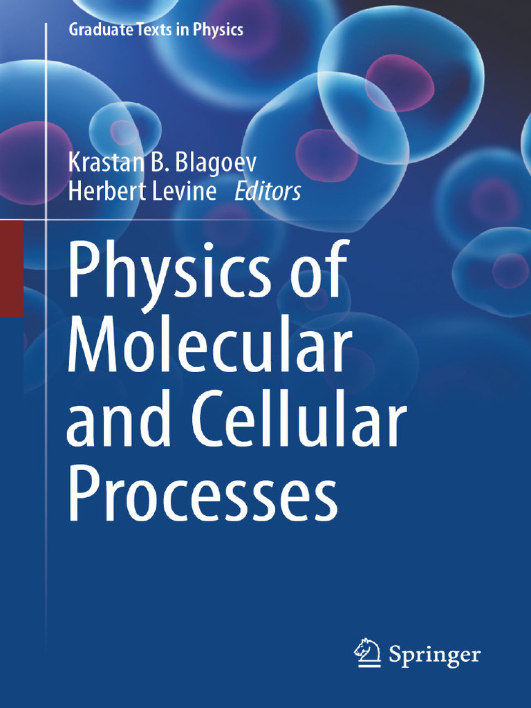Physics of Molecular - and Cellular Processes | Download Free PDF ...