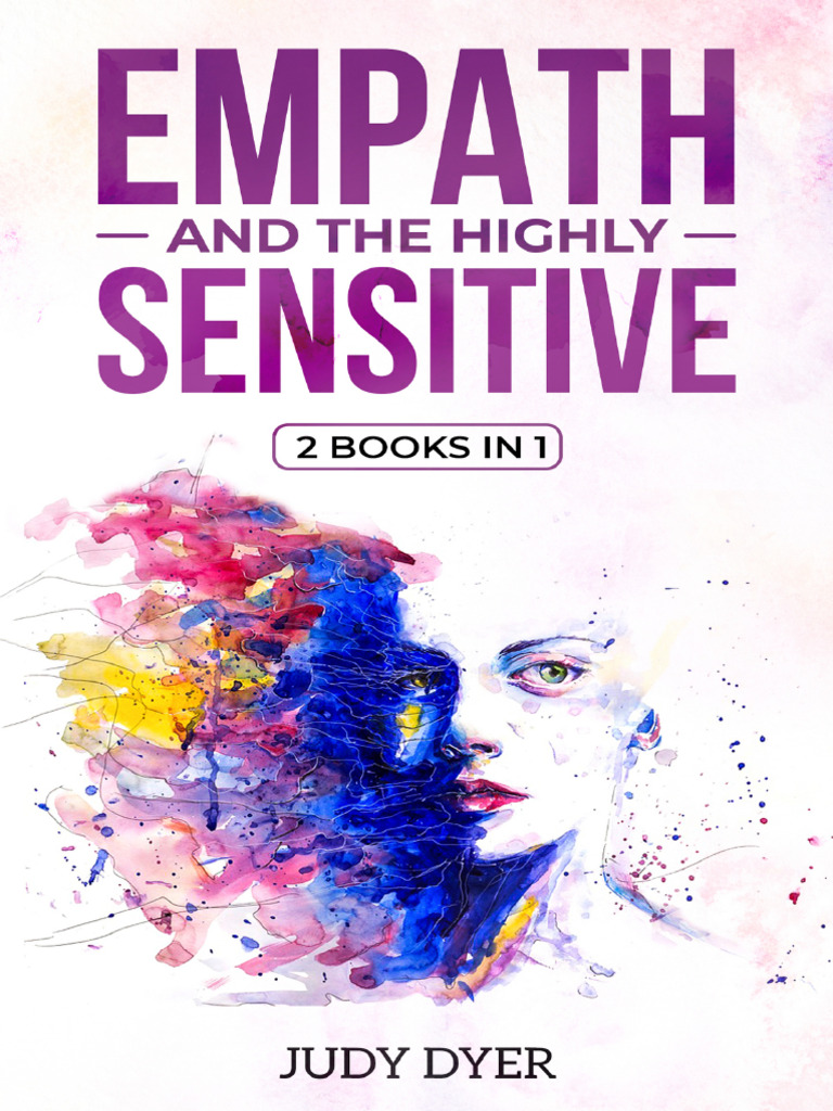 Empath and The Highly Sensitive - 2 in 1 Bundle | PDF | Empathy ...