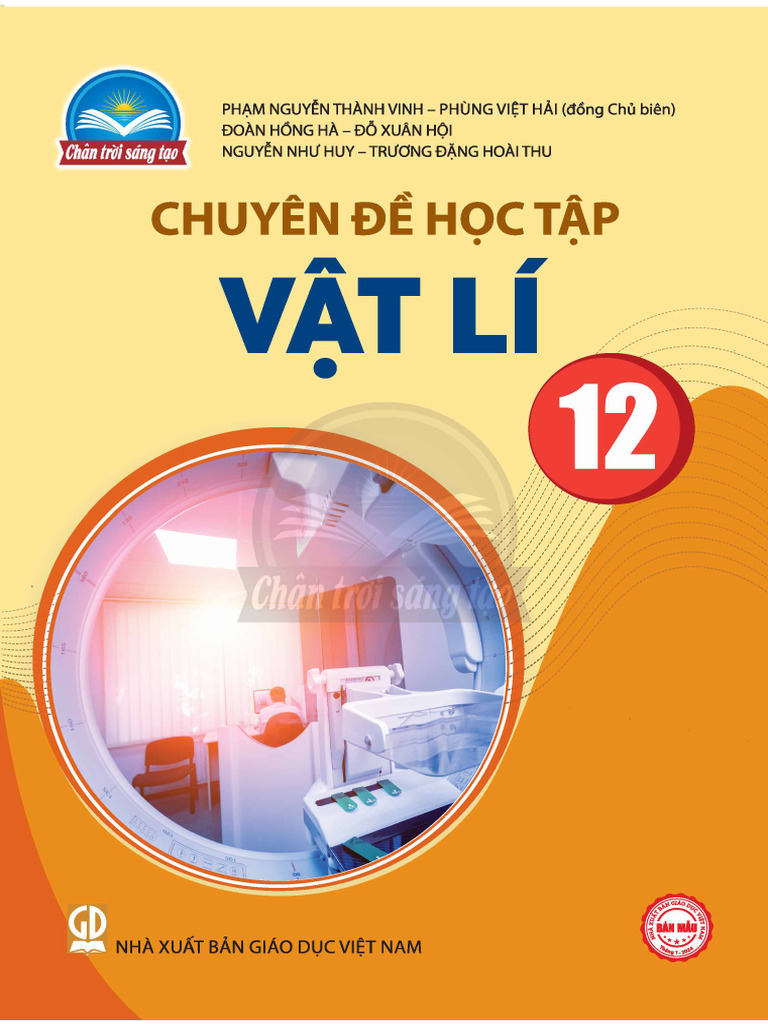 Chuyen de Hoc Tap Vat Li 12 Chan Troi Sang Tao | PDF