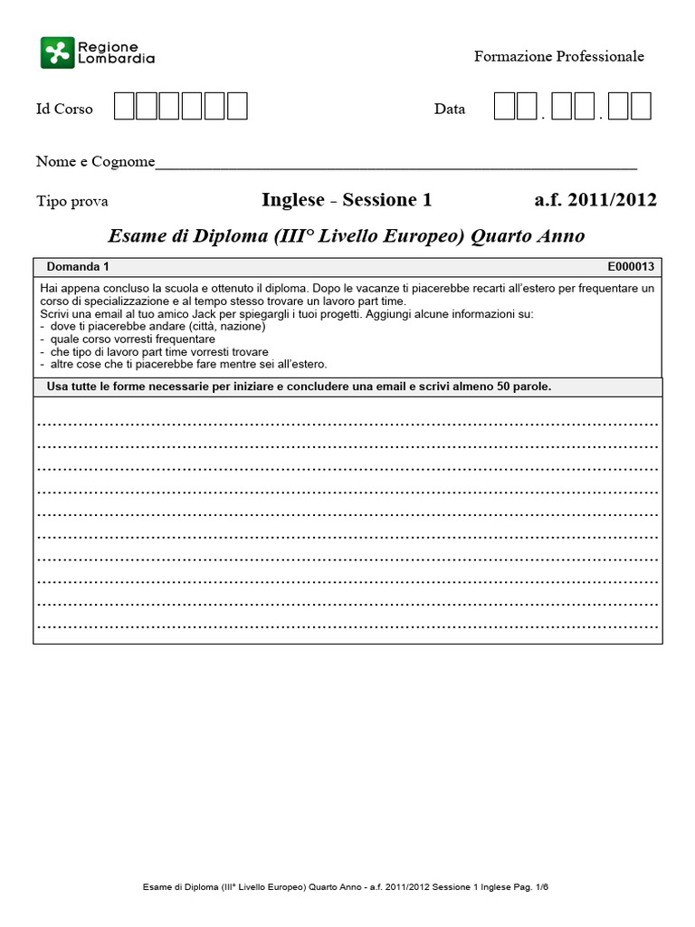Esame Di Diploma (III° Livello Europeo) Quarto Anno: Inglese - Sessione 1 A.F. 2011/2012 | PDF ...