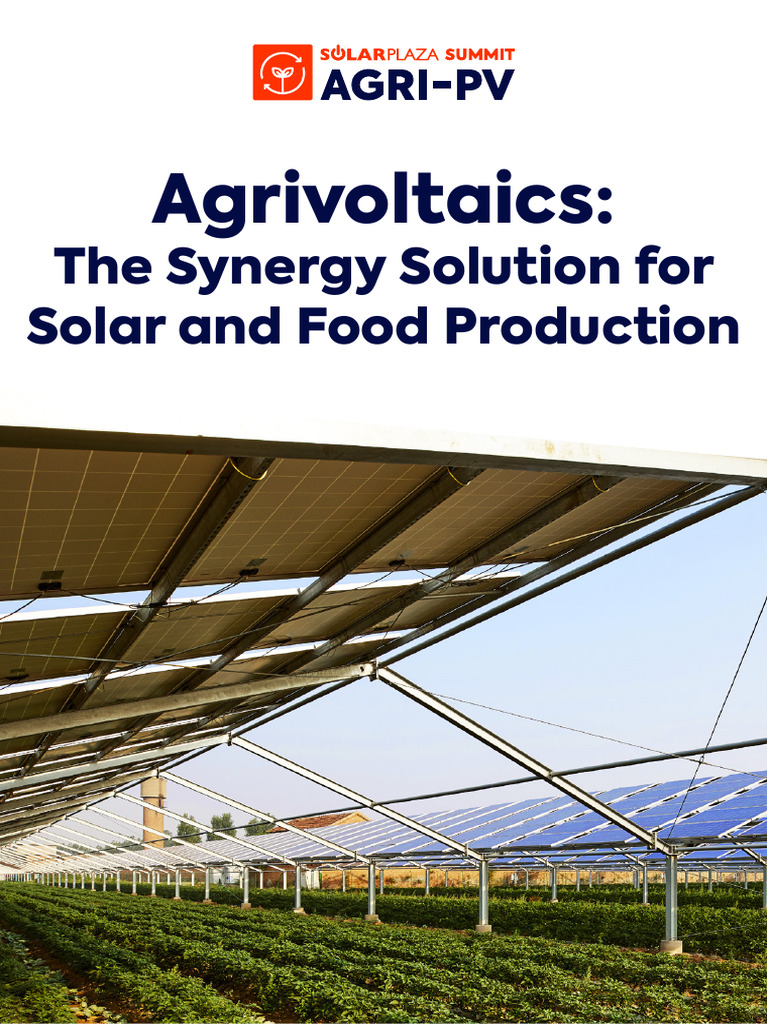 White Paper - Agrivoltaics - The Synergy Solution For Solar and Food ...