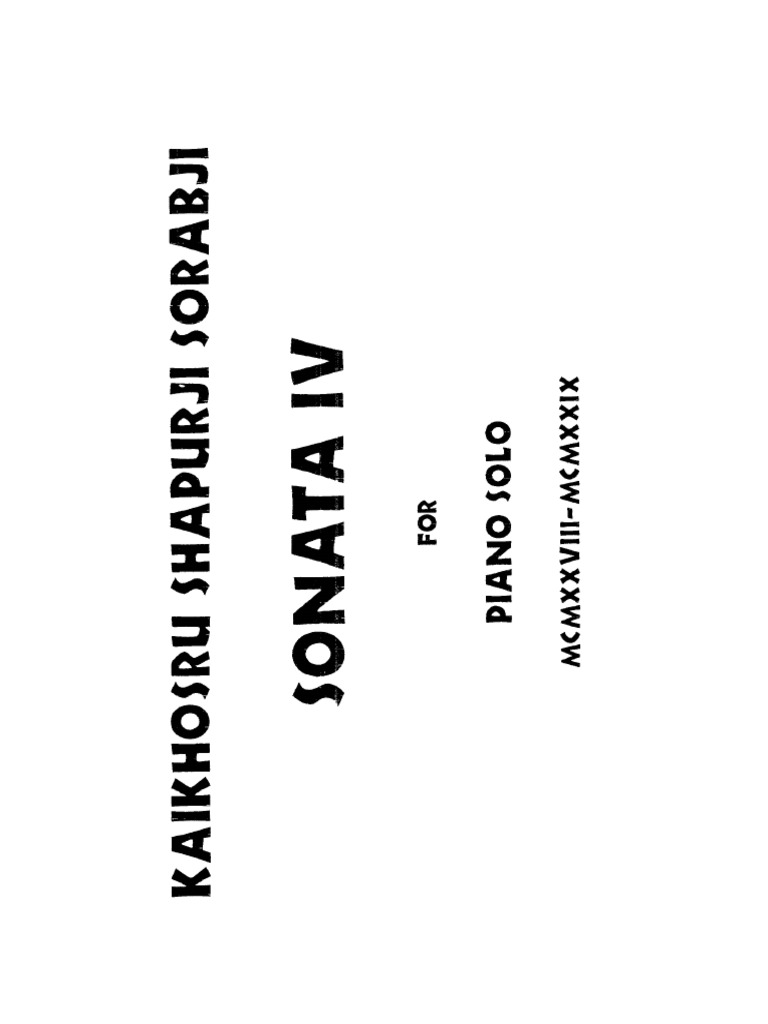 Sorabji Piano Sonata No 4 | PDF