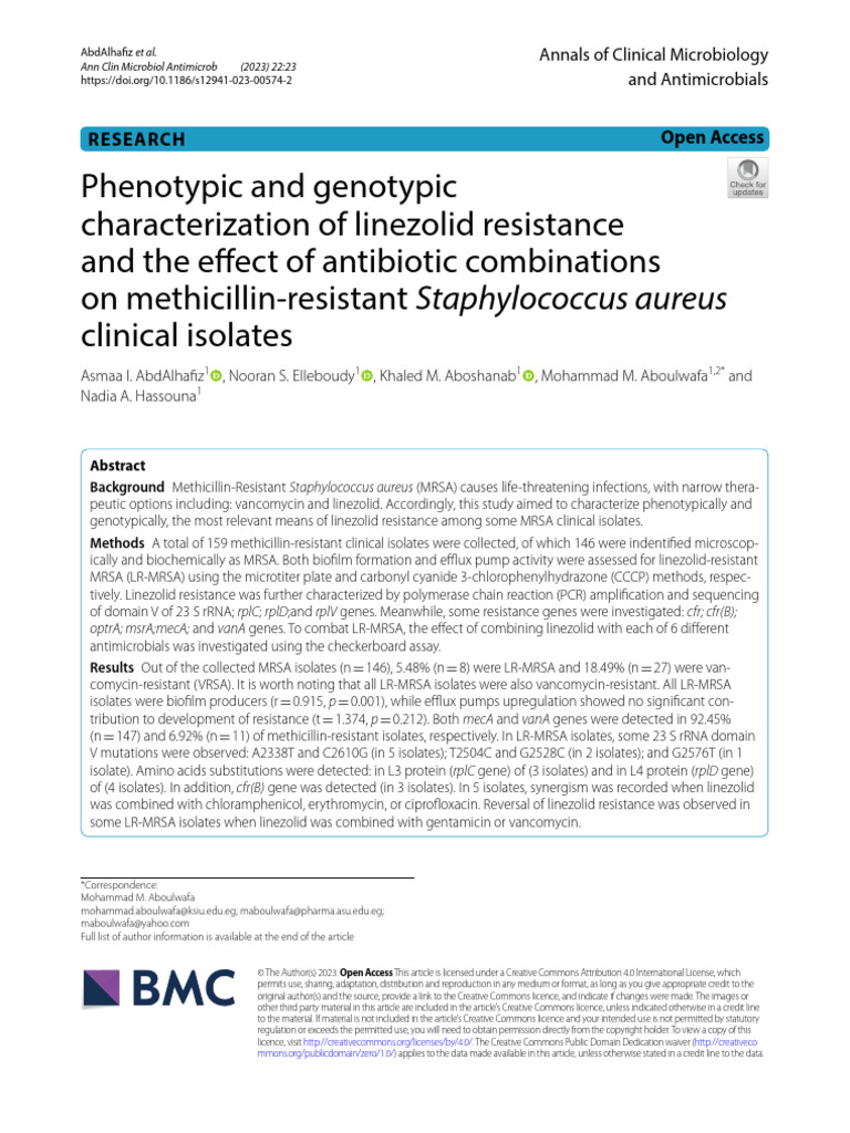 Phenotypic and Genotypic Characterization of Linezolid Resistance and The Effect of Antibiotic ...