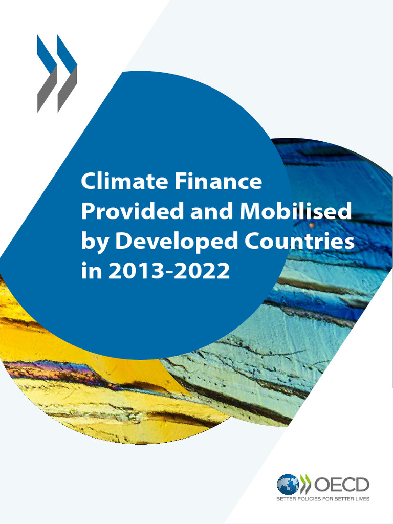 Climate Finance Provided And Mobilised By Developed Countries In 2013