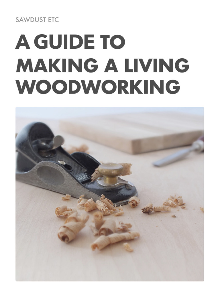 Guide To Making A Living Woodworking | PDF | Fee | Prices