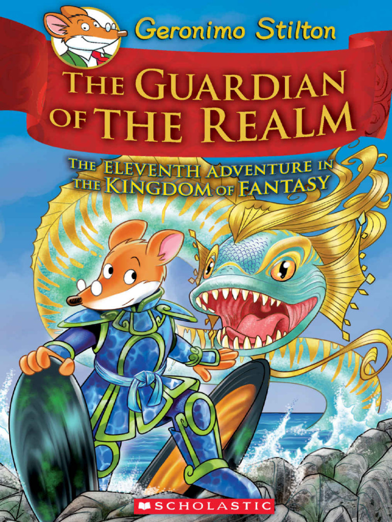 11 Geronimo Stilton and The Kingdom of Fantasy 11 The Guardian of The ...