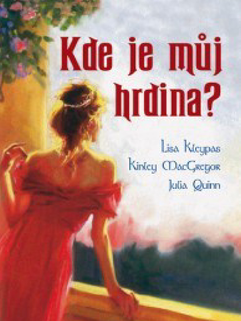Julia Quinn - Kde Je Můj Hrdina | PDF