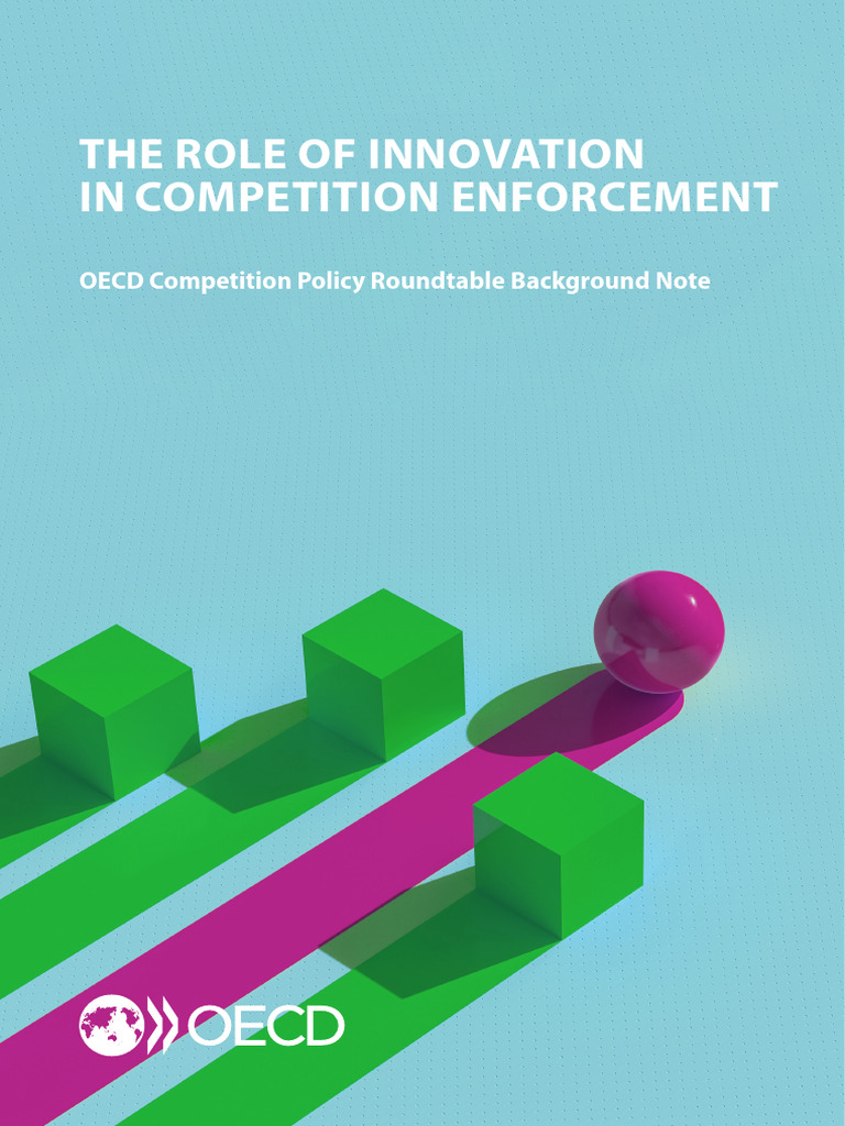 The Role of Innovation in Competition Enforcement 2023 | PDF | Innovation | Mergers And Acquisitions