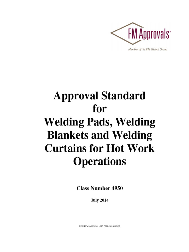 Approval Standard On Welding Pad, Welding Blankets and Welding Curtains For Hot Work Operations ...