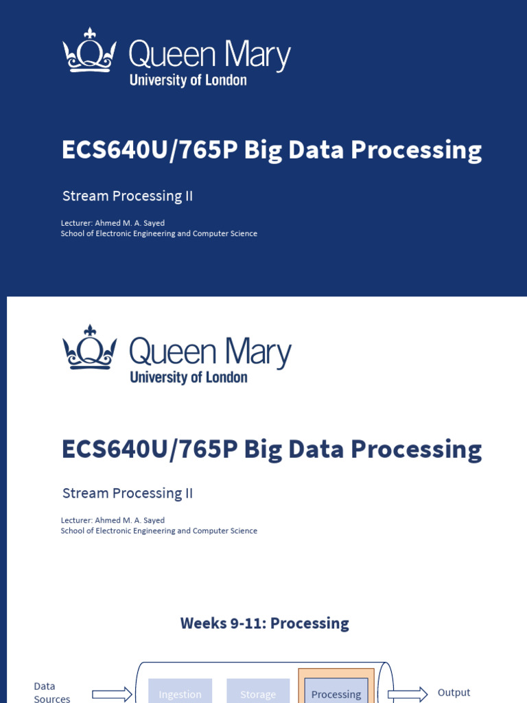 ECS765P - W11 - Stream Processing II | PDF | Apache Spark | Apache Hadoop