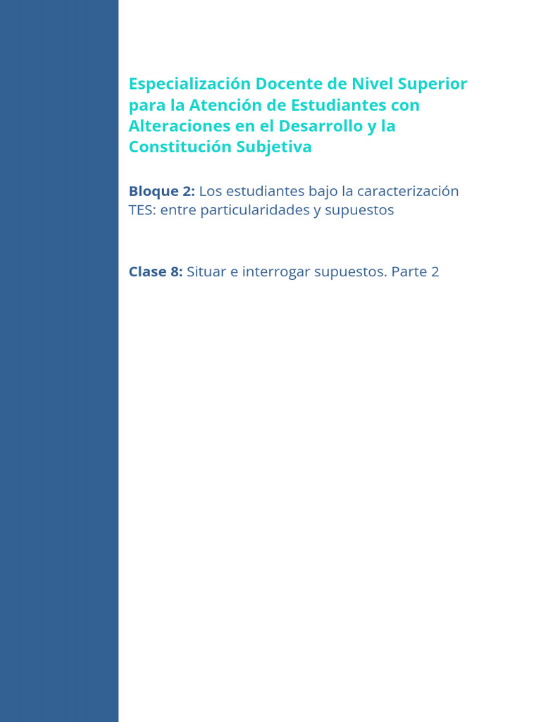 B2 - C8 - Situar e Interrogar Supuestos. Parte 2 | PDF | Comunicación | Espectro autista