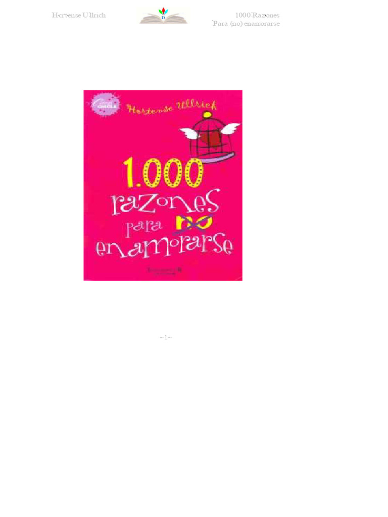 1000 Razones para No Enamorarse - Hortense - Ullrich | PDF