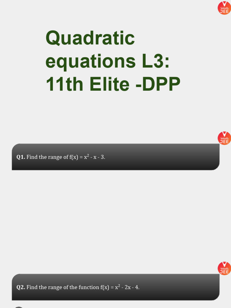 Quadartic+Equations+L3+DPP+ +11th+elite | PDF | Mathematics | Mathematical Objects