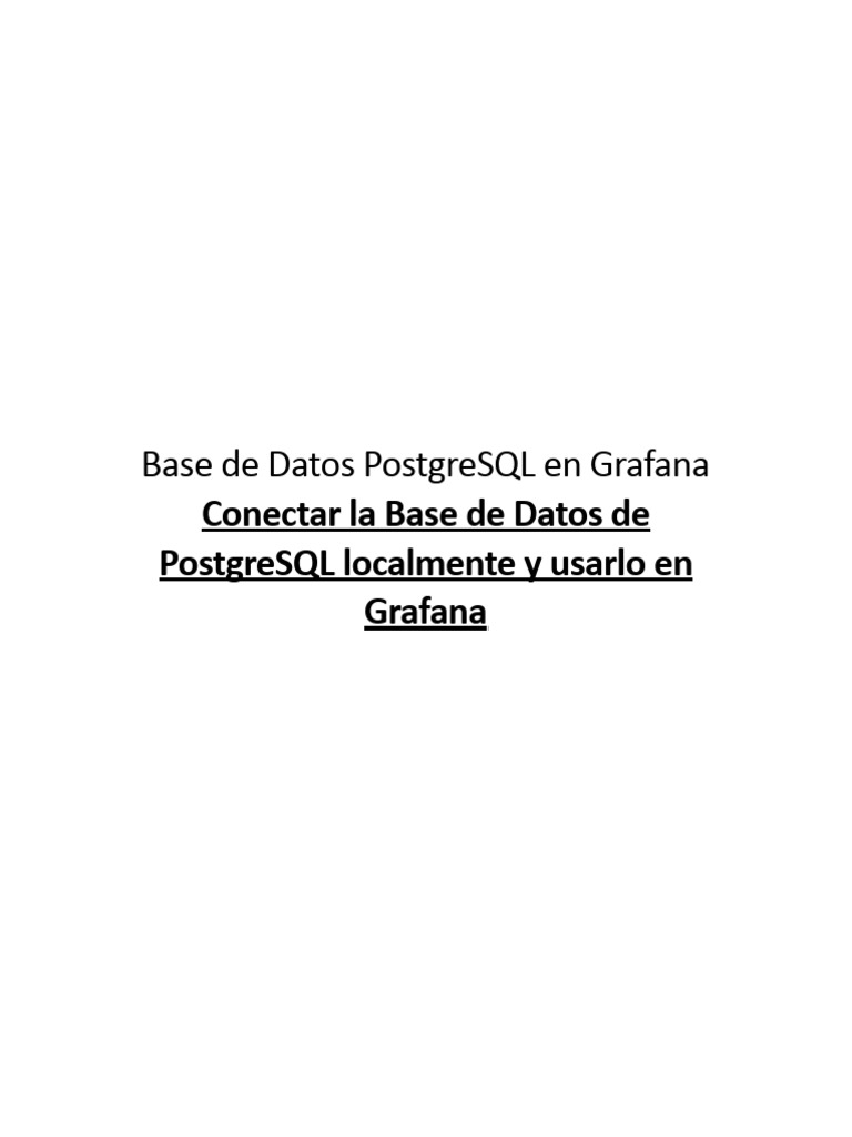 Integrar Base de Datos PostgreSQL en Grafana | Descargar gratis PDF | Postgre Sql | Contraseña