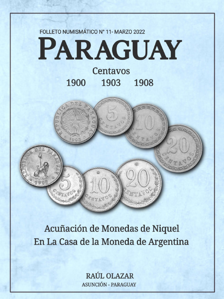 Monedas de Centavos Paraguay 1900-1908 | PDF | Monedas | Dólar de los ...