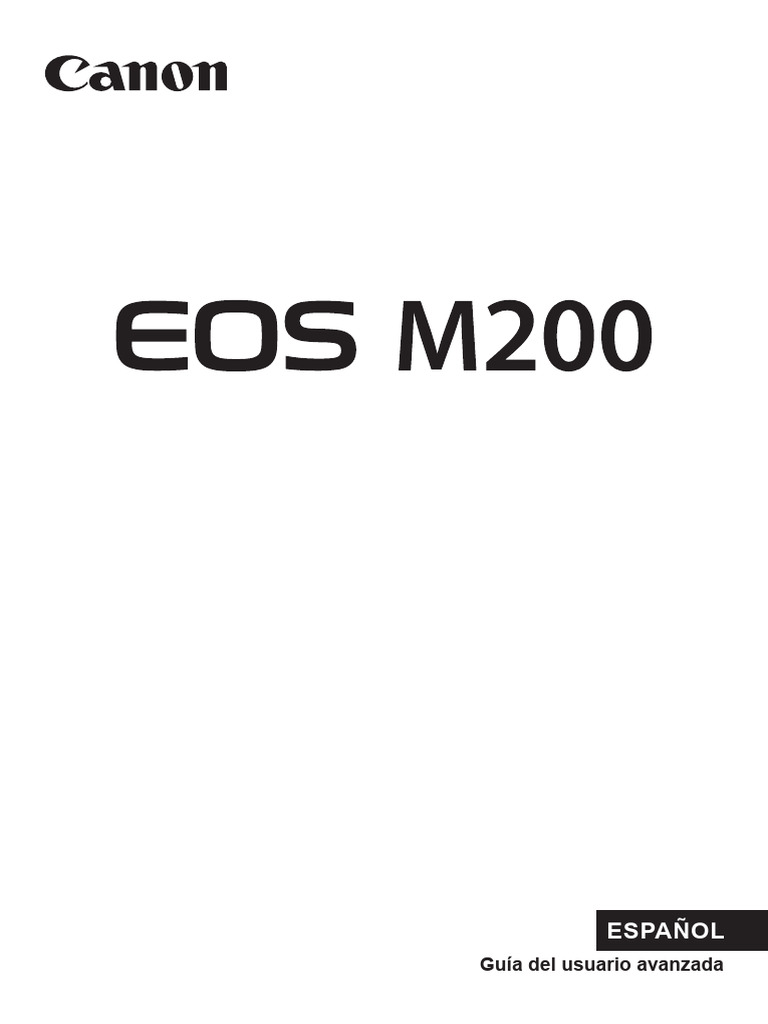 EOS M200 Advanced User Guide ES-1 | PDF | Exposición (fotografía ...