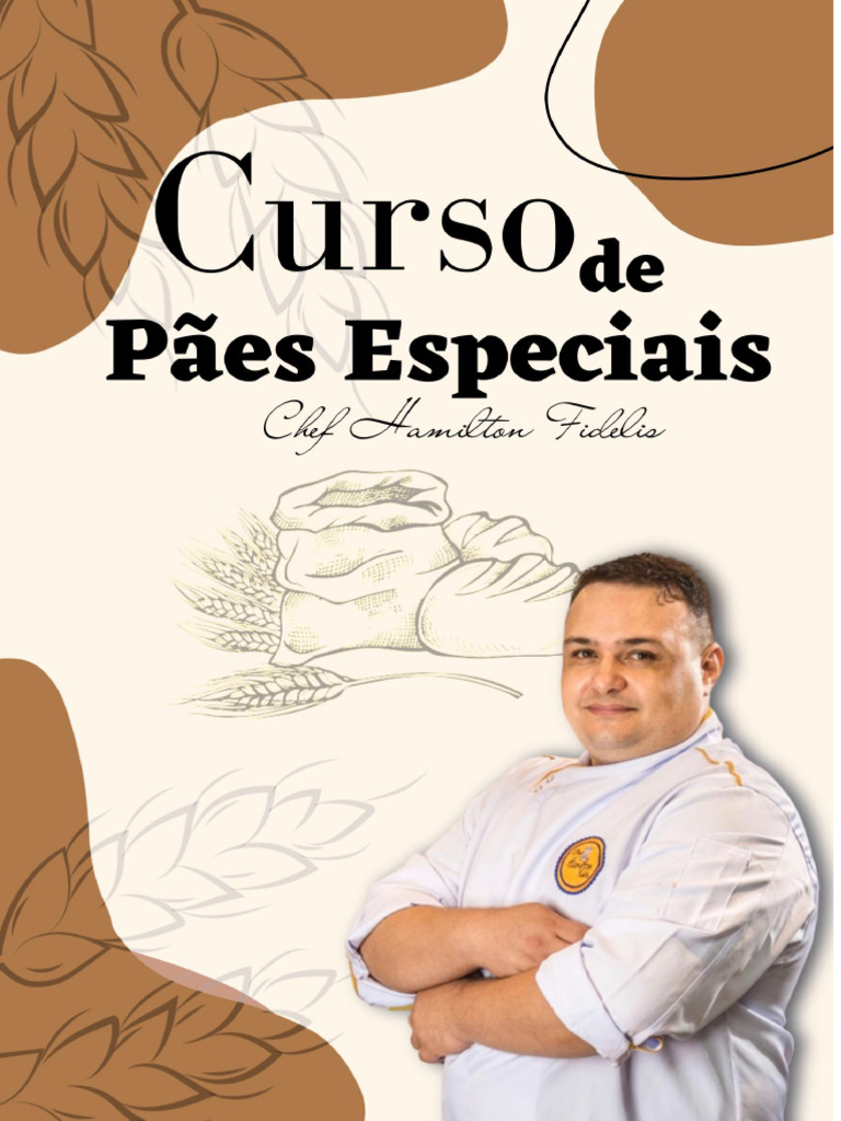 Curso de Pães Especiais Chef Hamilton Fi | PDF