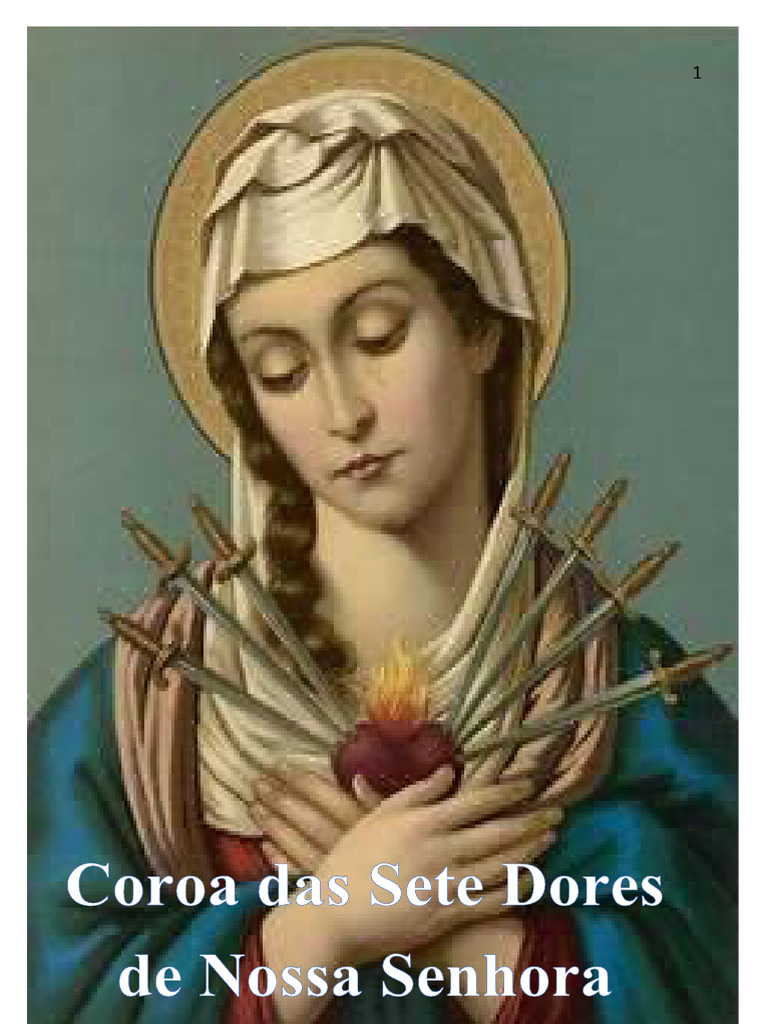Coroa das Sete Dores de Nossa Senhora | PDF | Jesus | Maria, mãe de Jesus