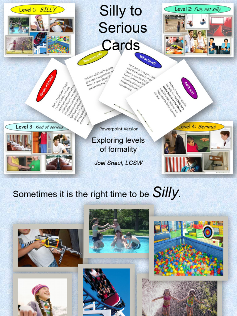 Silly To Serious Set PowerPoint Version | PDF | Self-Improvement | Wellness