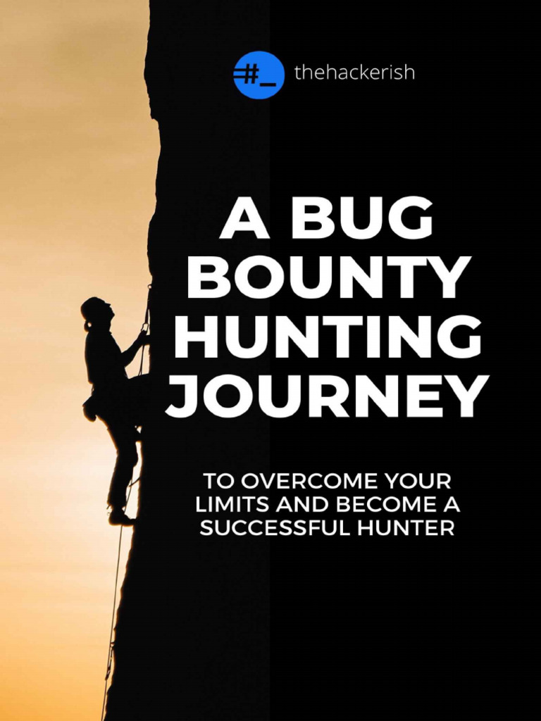 A Bug Bounty Hunting Journey (Thehackerish) (Z-Library) | Download Free PDF | Computing | Cyberspace