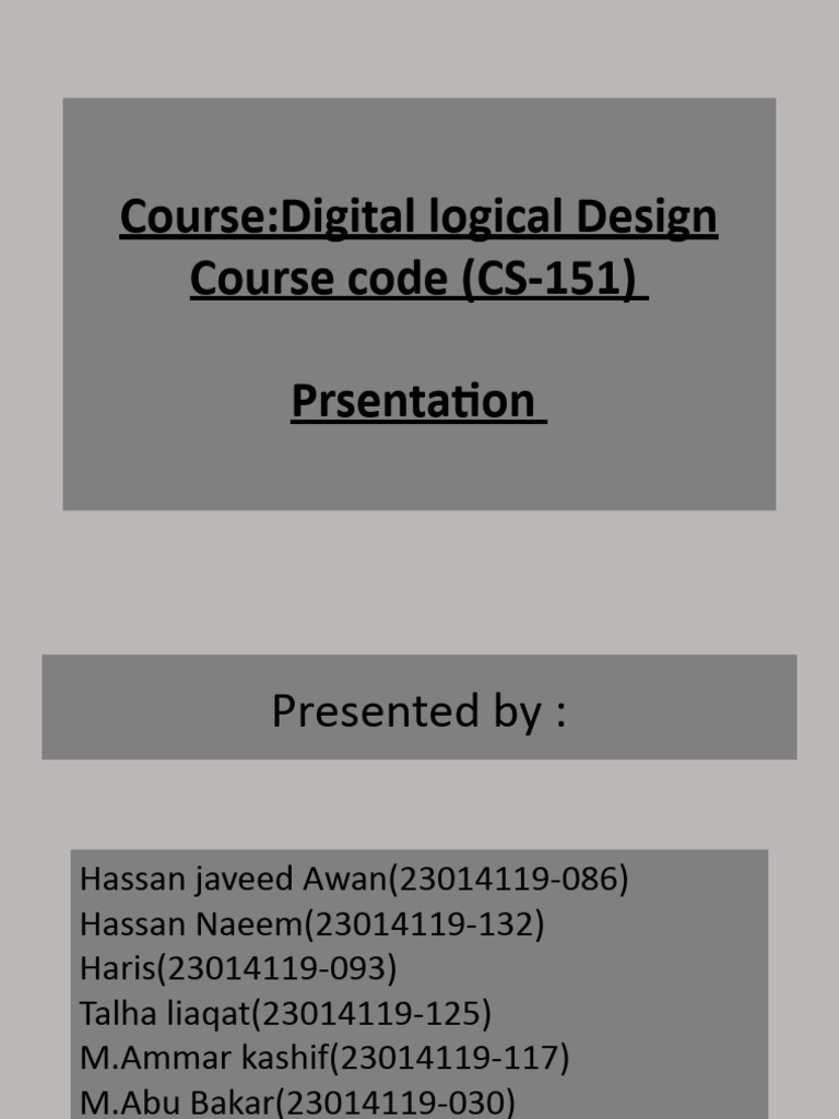 Presentation DLD 1 | Download Free PDF | Electronic Engineering | Electronics