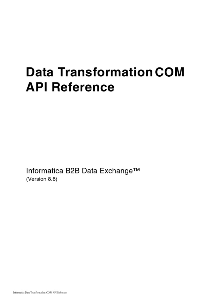 Data Transformation COM API Reference: Informatica B2B Data Exchange™ | PDF | Component Object ...