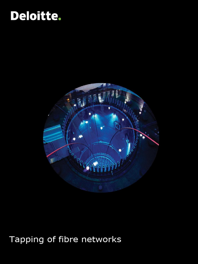 Deloitte Fiber Tapping Q1 2017 English | PDF | Computer Network | Fiber ...