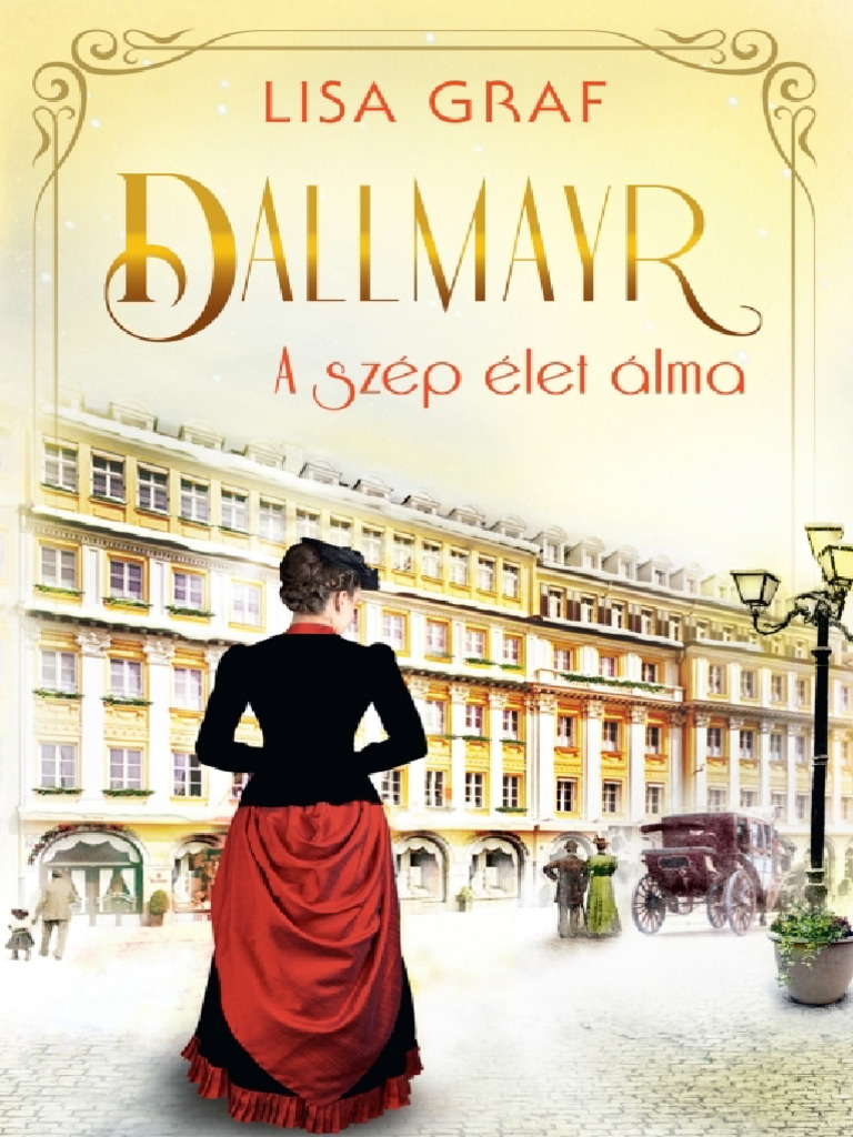 Lisa Graf A Szép Élet Álma Dallmayr 1 | PDF