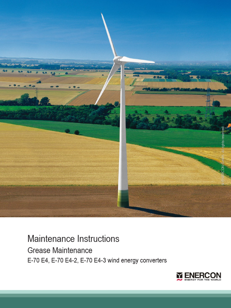 TD-esc-08-de-en-10-052 Rev005 Grease Maintenance E-70 E4, E-70 E4-2, E ...