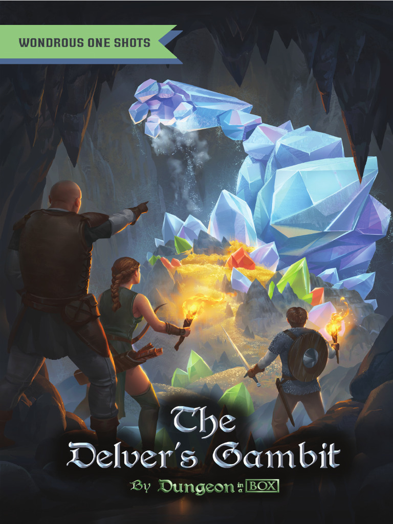 The Delver's Gambit V4 | PDF | Dungeons & Dragons