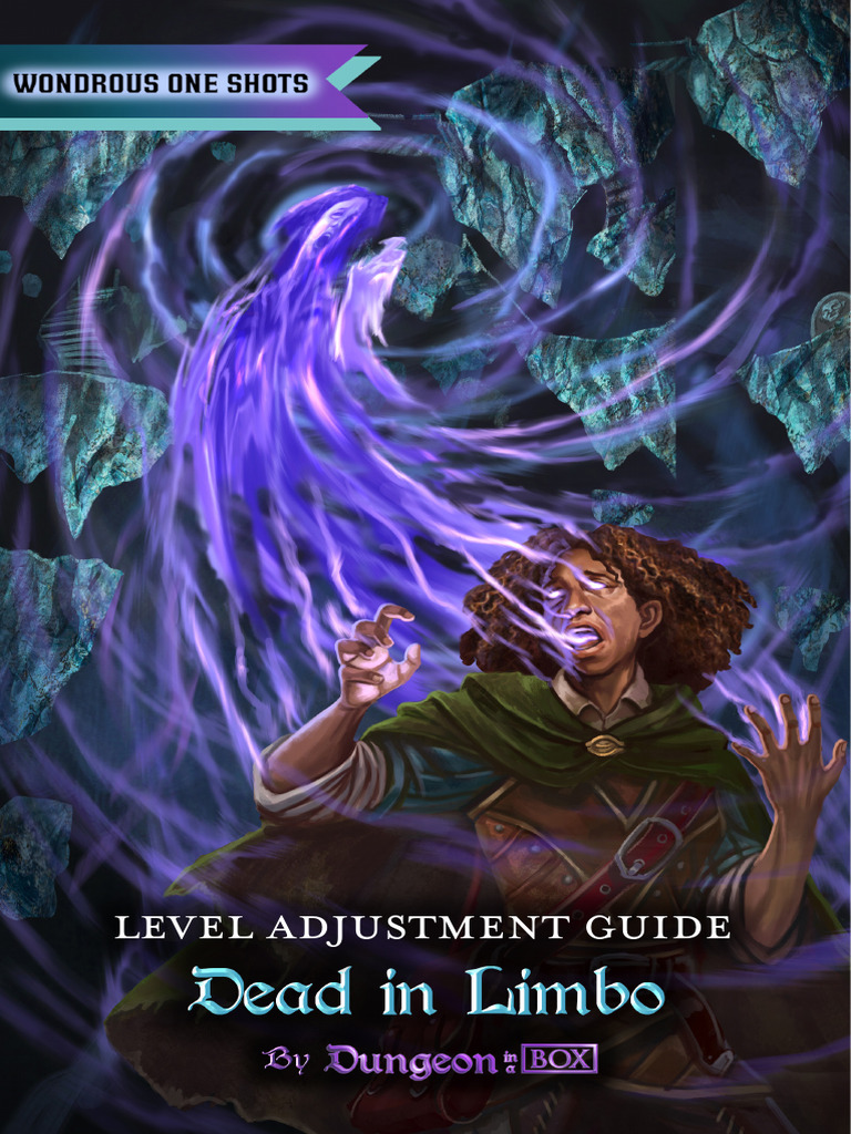 Level Adjustment Guide - Dead in Limbo - v1.1 | PDF