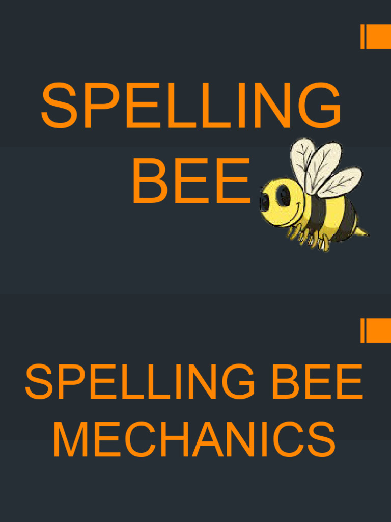 Spelling Bee Mechanics | PDF