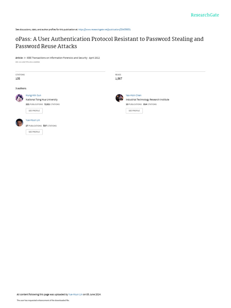 Opass: A User Authentication Protocol Resistant To Password Stealing and Password Reuse Attacks ...