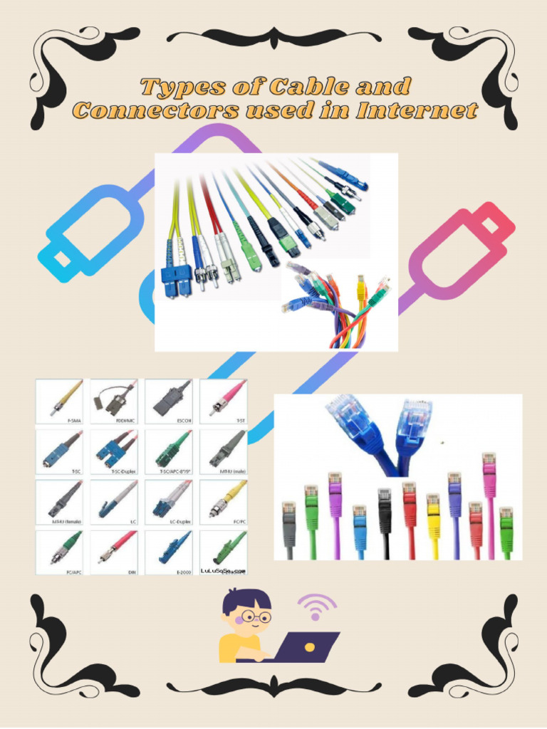 Types of Cable and Coonectors Used in Internet | PDF