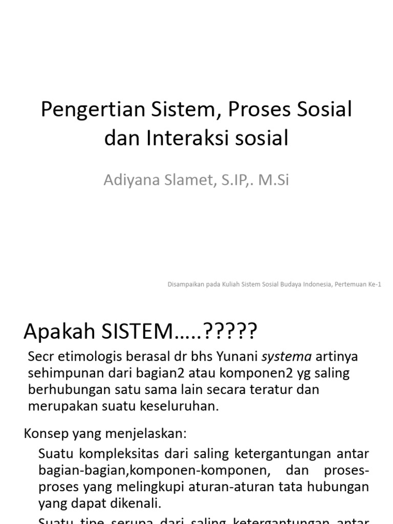 Pengertian Sistem, Proses Sosial, Interaksi Sosial | PDF
