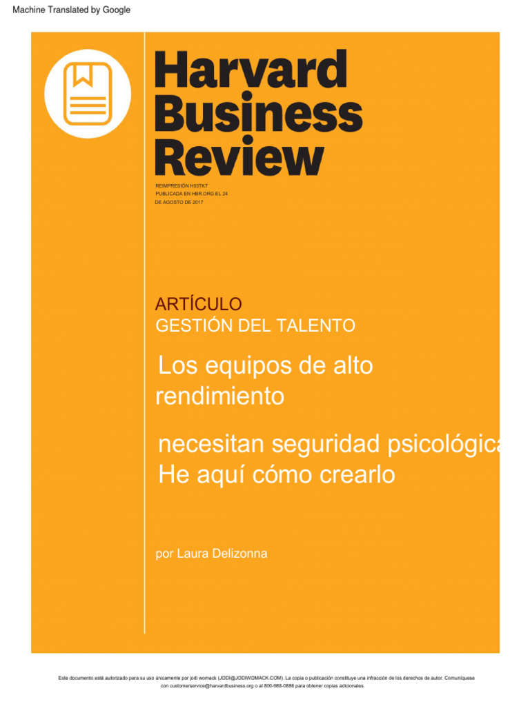 3 Delizonna, L. HBR. High-Performing Teams Need Psychological Safety ...