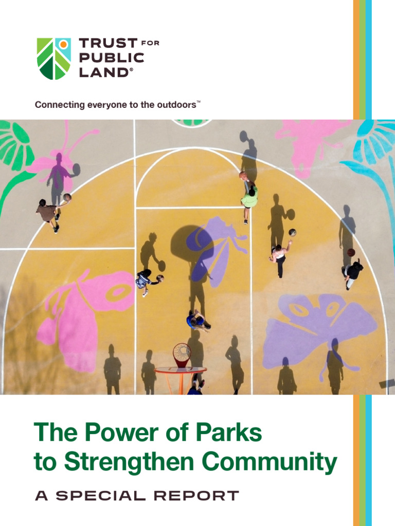 The Power of Parks To Strengthen Community: A Special Report | PDF ...
