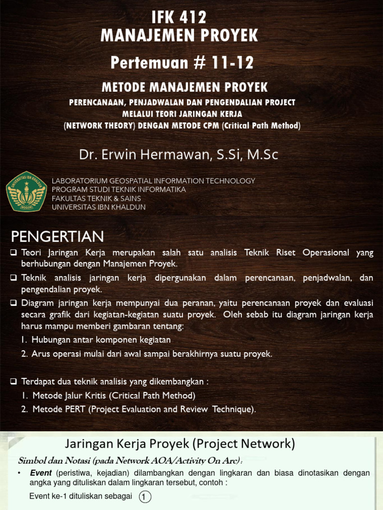IFK 412 - Pertemuan Ke 11-12 - METODE CPM (Critical Path Method) | PDF