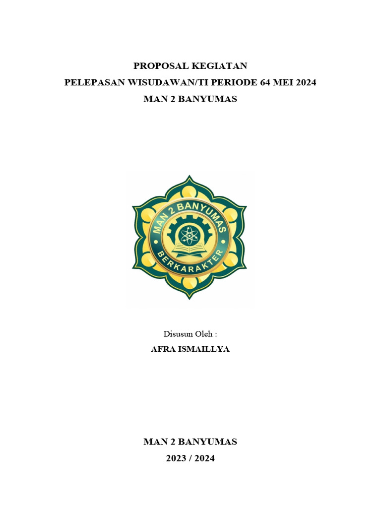 Proposal Wisuda MAN 2 Banyumas 2024 | PDF | Griya & Taman