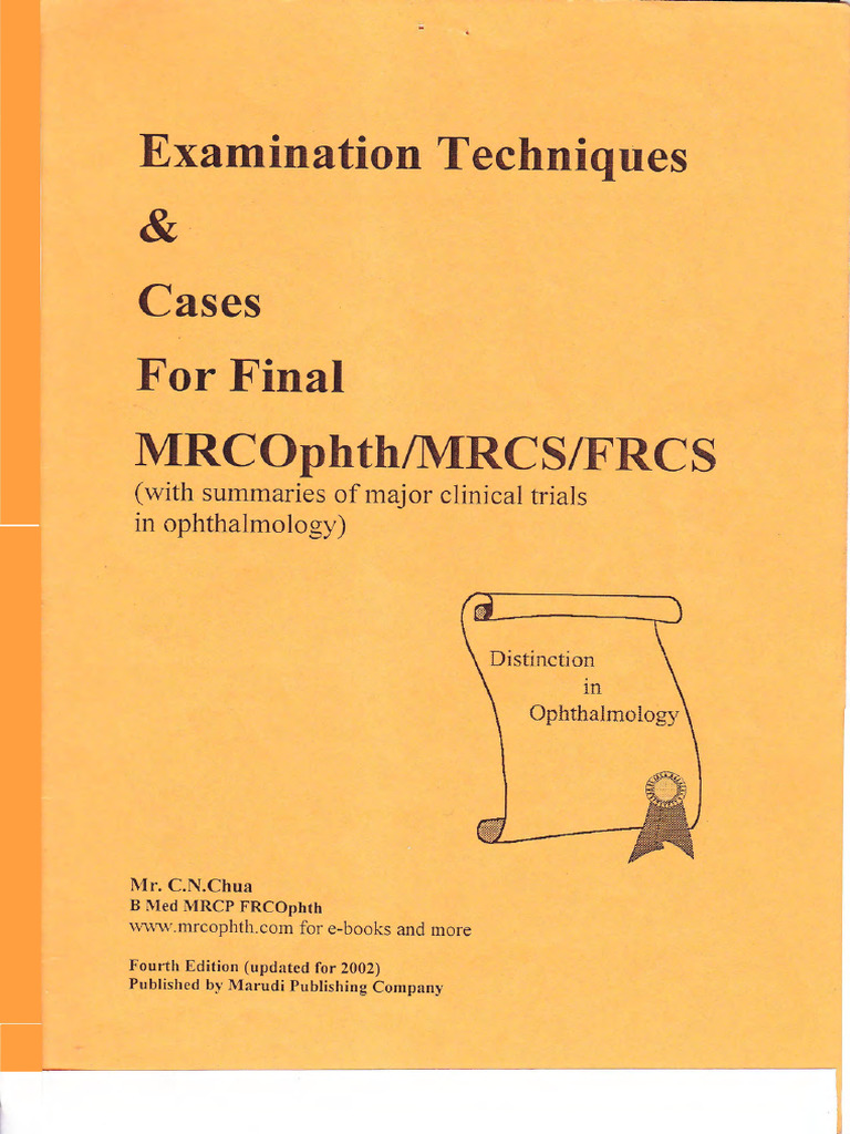 Examination Techniques and Cases For Final MRCOphth | PDF | Human Eye | Eye