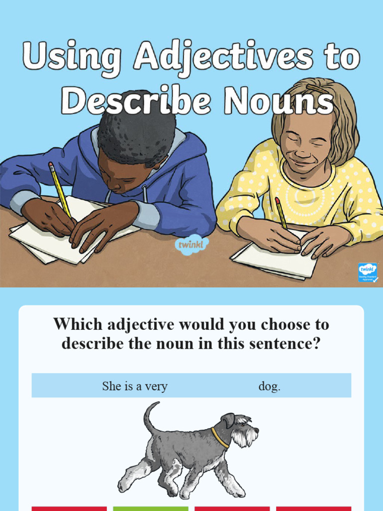Us2 e 111 Using Adjectives To Describe A Noun Powerpoint Game English | PDF