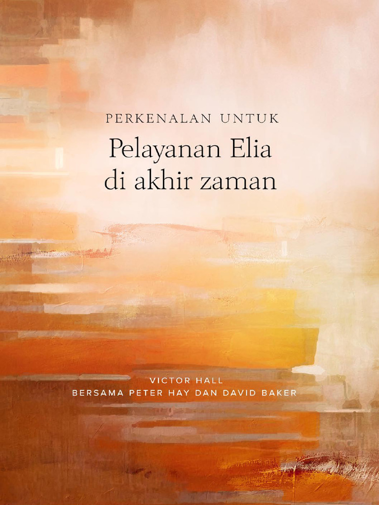 Pelayanan Elia Di Akhir Zaman - Maret 2024 | PDF