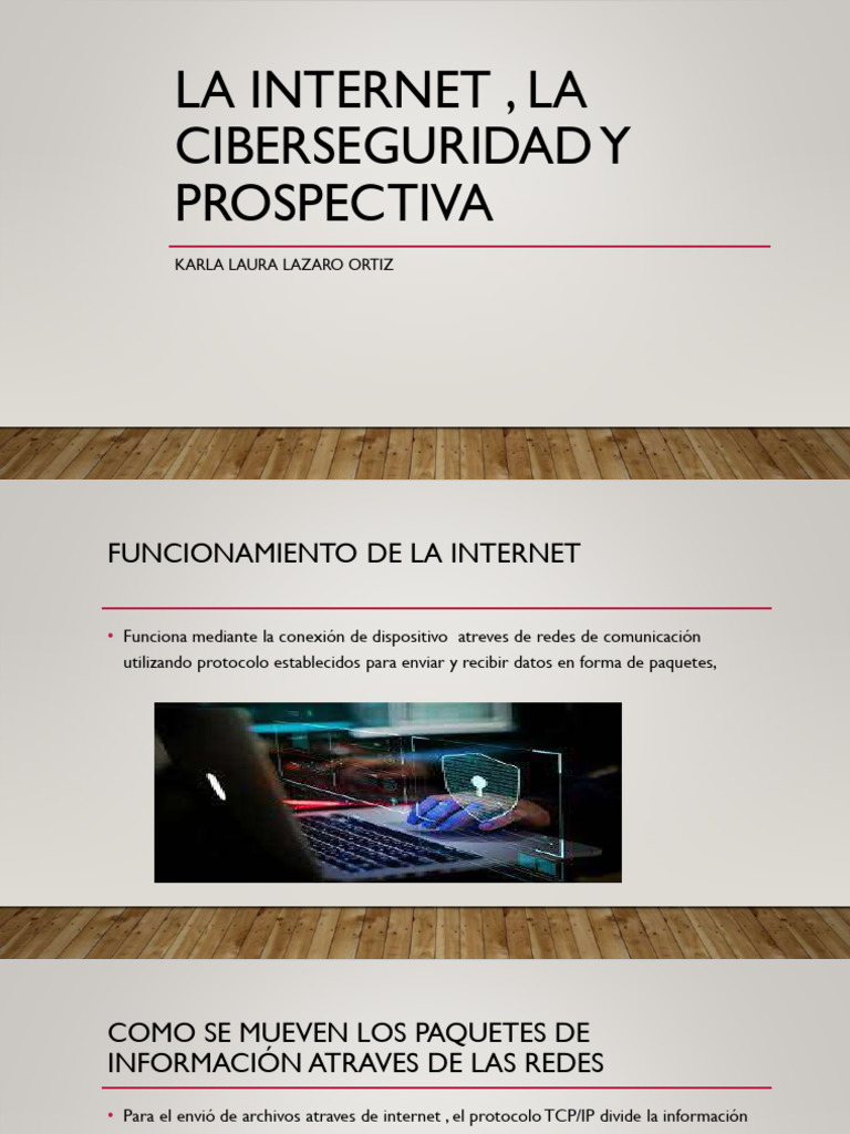 La Internet, La Ciberseguridad y Prospectiva | Descargar gratis PDF | Protocolos de internet ...