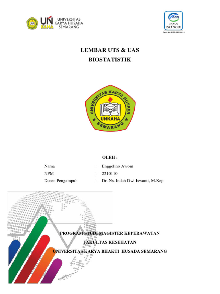 Lembar UTS Dan UAS Biostatistik Ibu Indah (Enggelino Awom) | PDF