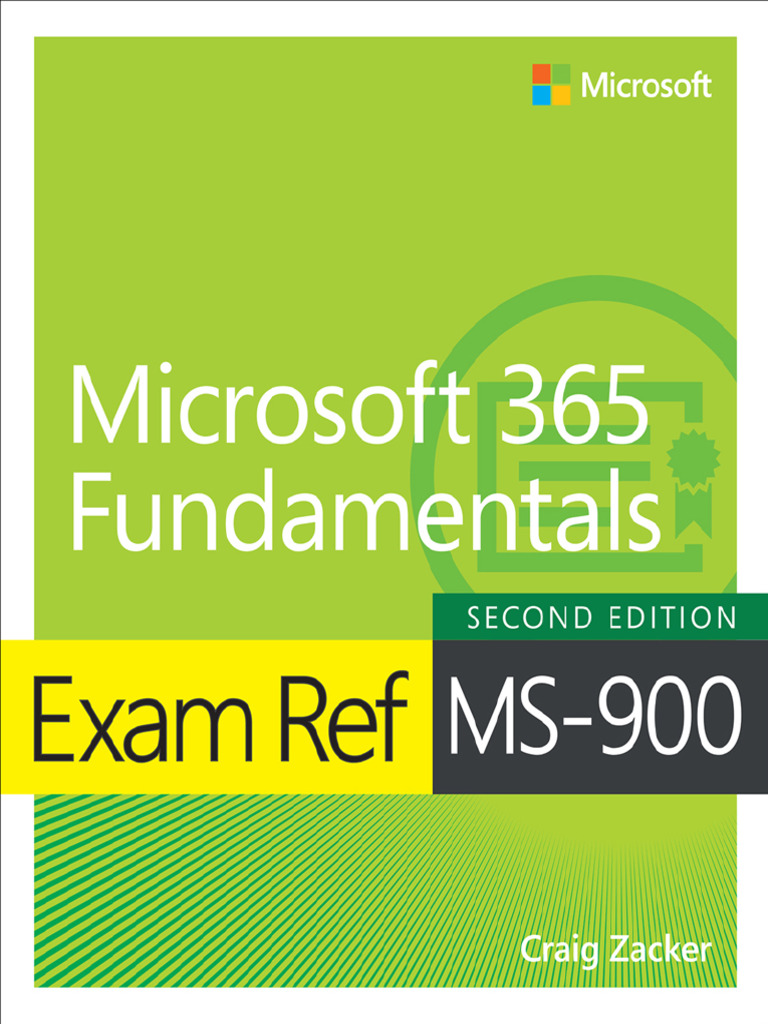 Zacker C Exam Ref MS 900 Microsoft 365 Fundamentals 2ed 2023 | PDF | Cloud Computing | Software ...
