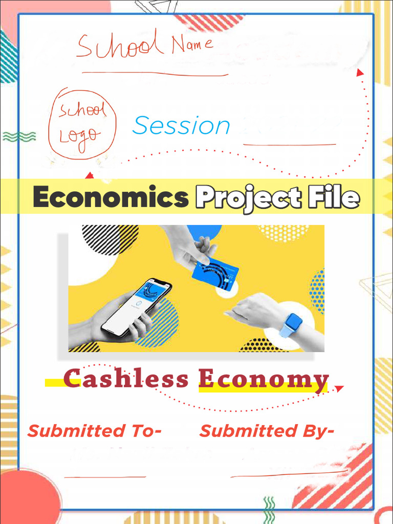 Cashless Economy Class XII Term 1 Project | PDF | Cash | Debit Card