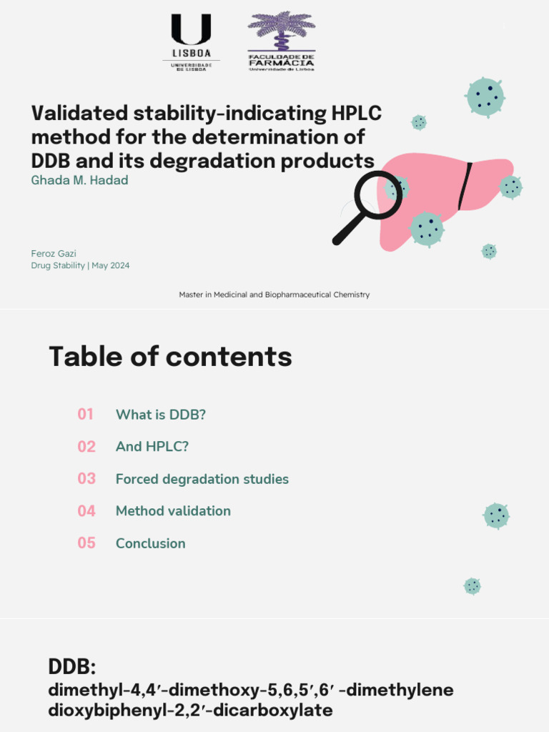 Validated Stability-Indicating HPLC Method For The Determination of DDB and Its Degradation ...