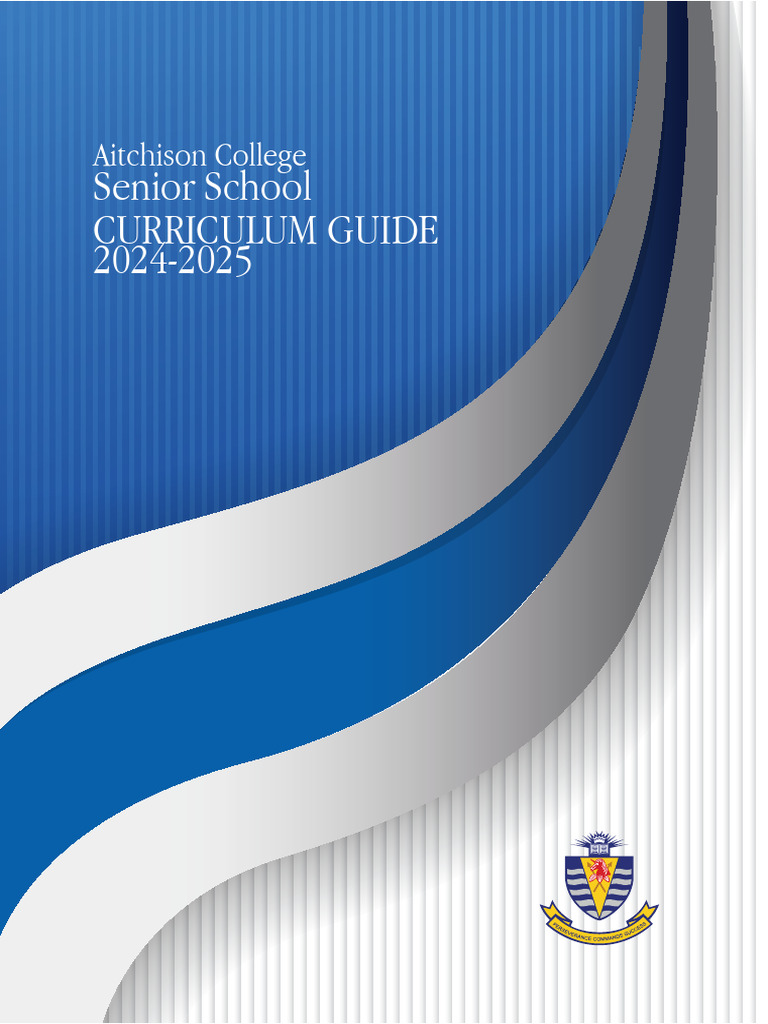 Aitchison College Curriculum Guide 2024-2025 | PDF | Curriculum ...