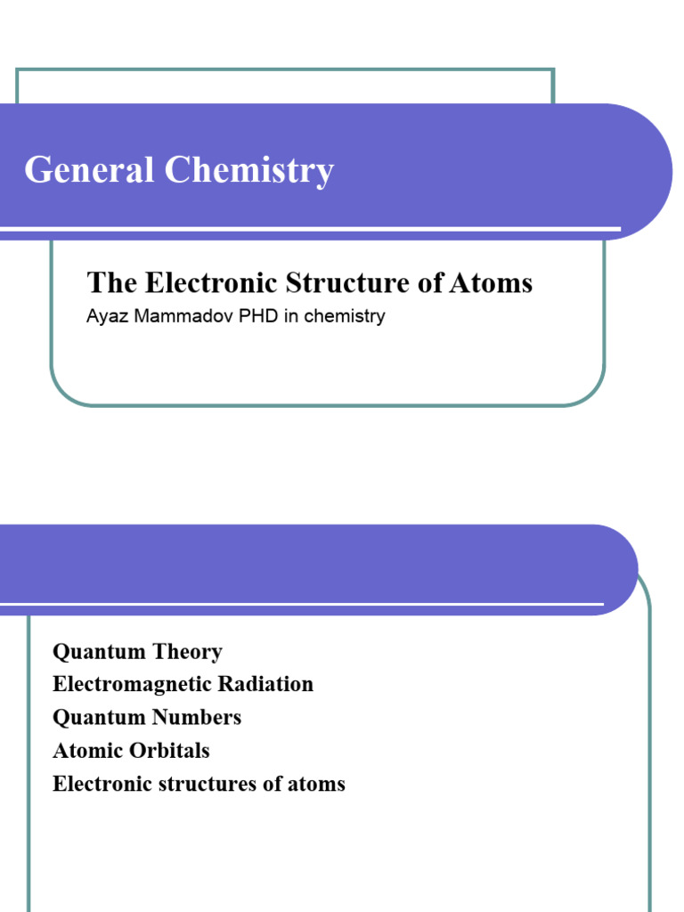 The Electronic Structure of Atoms | PDF | Electromagnetic Radiation ...