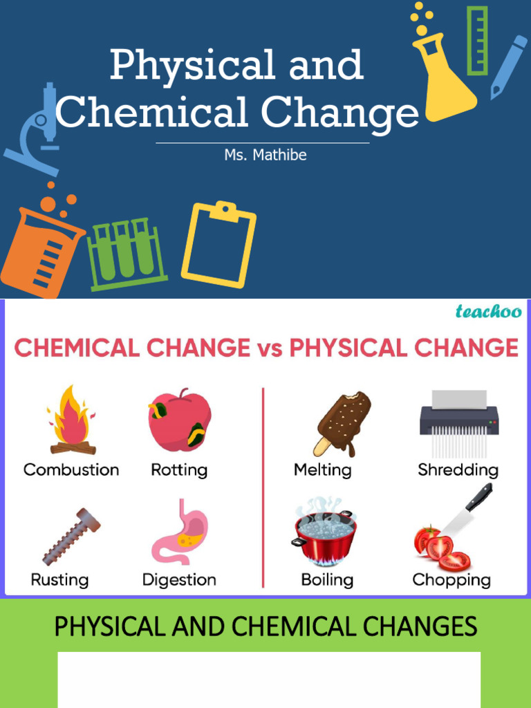 Physical and Chemical Change | PDF | Chemistry | Chemical Substances